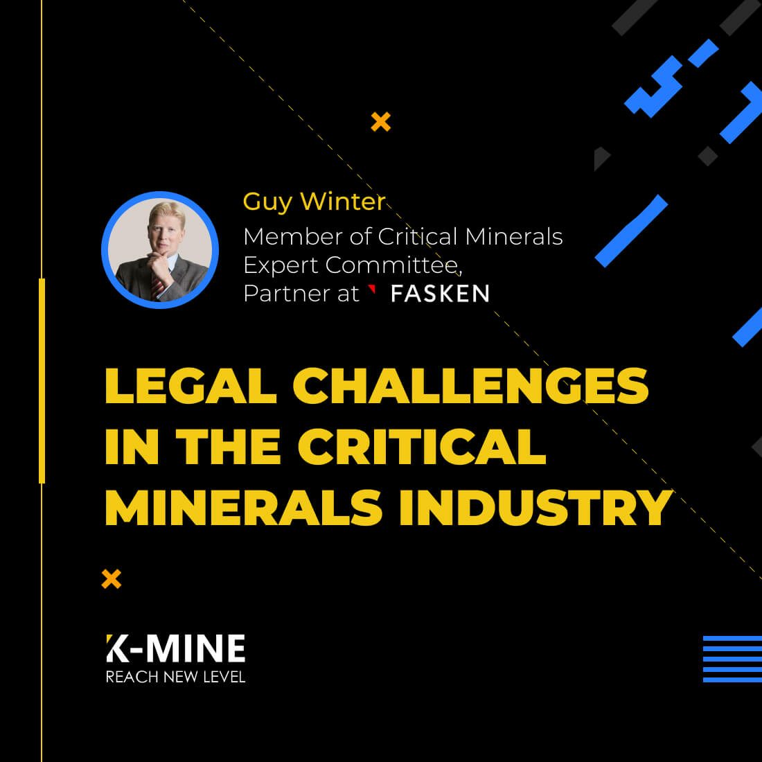 Legal Challenges in the Critical Minerals Industry - K-MINE
