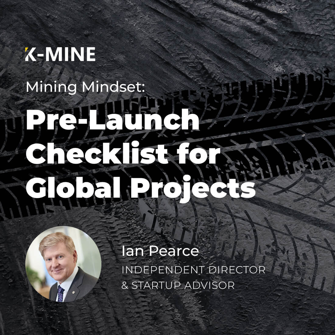 Mining Mindset Clips: Pre-Launch Checklist for Global Projects - K-MINE